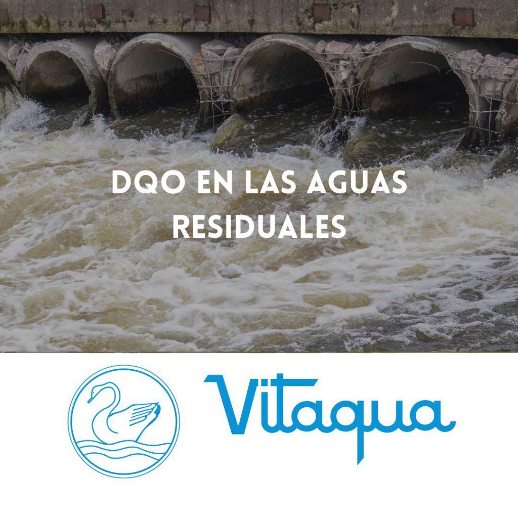¿Qué es la DQO en las aguas residuales y cómo tratarla? - VITAQUA ...